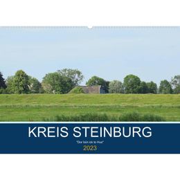 Calvendo Kreis Steinburg (Wandkalender 2023 DIN A2 quer)