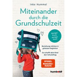 Humboldt Miteinander durch die Grundschulzeit - Inke Hummel, Kartoniert (TB)