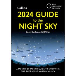 2024 Guide to the Night Sky - Storm Dunlop, Wil Tirion, Royal Observatory Greenwich, Collins Astronomy, Kartoniert (TB)