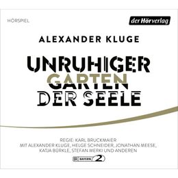 Unruhiger Garten der Seele,1 Audio-CD - Alexander Kluge (Hörbuch)