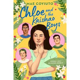 Penguin Random House Chloe and the Kaishao Boys - Mae Coyiuto, Kartoniert (TB)
