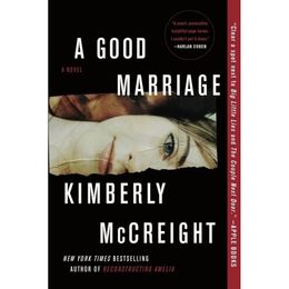 A Good Marriage - Kimberly McCreight, Kartoniert (TB)