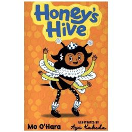 Honey's Hive - Mo O'Hara, Kartoniert (TB)