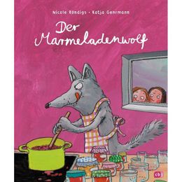cbj Der Marmeladenwolf - Nicole Röndigs, Gebunden