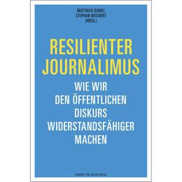Resilienter Journalismus, Gebunden
