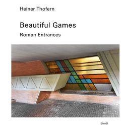 Beautiful Games - Heiner Thofern, Gebunden