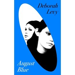 August Blue - Deborah Levy, Gebunden