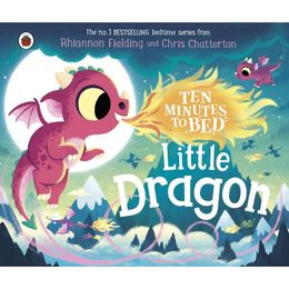 Ten Minutes to Bed: Little Dragon - Rhiannon Fielding, Pappband