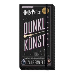 Aus den Filmen zu Harry Potter: Dunkle Künste - Fantastische Objekte aus der Zauberwelt - Jody Revenson, Gebunden