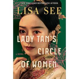 Lady Tan's Circle of Women - Lisa See, Kartoniert (TB)