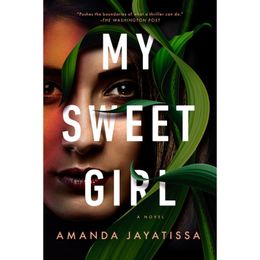 Penguin Random House My Sweet Girl - Amanda Jayatissa, Kartoniert (TB)