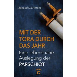 Gütersloher Verlagshaus Mit der Tora durch das Jahr - Jehoschua Ahrens, Gebunden