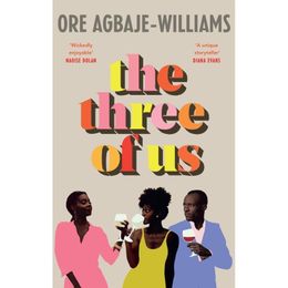 The Three of Us - Ore Agbaje-Williams, Kartoniert (TB)