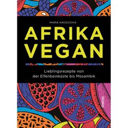 Stiebner Afrika Vegan - Marie Kacouchia, Gebunden