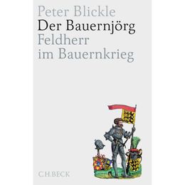 Beck Der Bauernjörg - Peter Blickle, Leinen