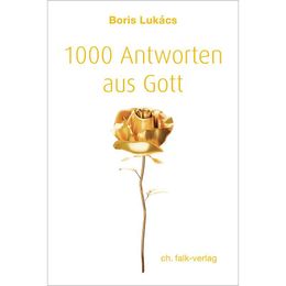 1000 Antworten aus Gott - Boris Lukács, Kartoniert (TB)