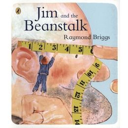 Jim and the Beanstalk - Raymond Briggs, Kartoniert (TB)