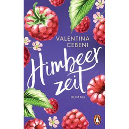 Himbeerzeit / Fontamara Bd.3 - Valentina Cebeni, Taschenbuch