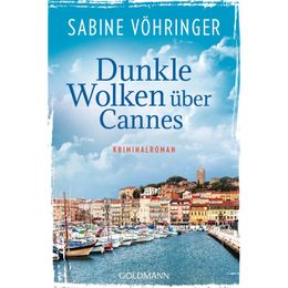 Dunkle Wolken über Cannes / Conny von Klarg Bd.2 - Sabine Vöhringer, Taschenbuch