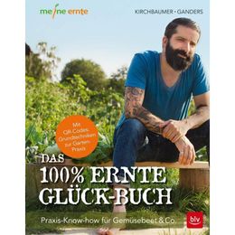 Das 100% Ernte-Glück-Buch - Natalie Kirchbaumer, Wanda Ganders, Gebunden