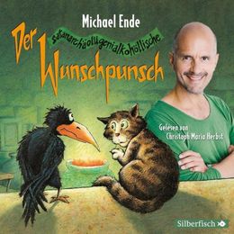 Silberfisch Der satanarchäolügenialkohöllische Wunschpunsch - Die Lesung,4 Audio-CD - Michael Ende (Hörbuch)