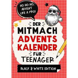 Der Mitmach-Adventskalender für Teenager Mädchen & Jungs Black & White Edition - Agave Verlag, Kartoniert (TB)