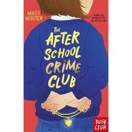 The After School Crime Club - Hayley Webster, Kartoniert (TB)