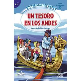 Los turistas del tiempo / Un tesoro en los Andes - Pedro Anibal, García Jerez, Kartoniert (TB)