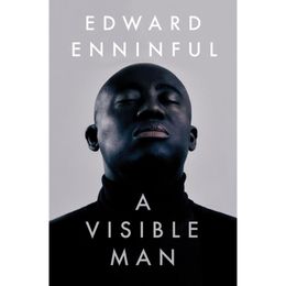 A Visible Man - Edward Enninful, Gebunden