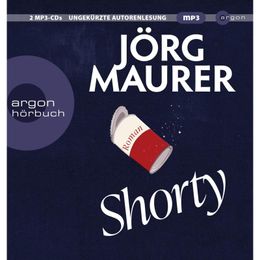 Shorty,2 Audio-CD, 2 MP3 - Jörg Maurer (Hörbuch)