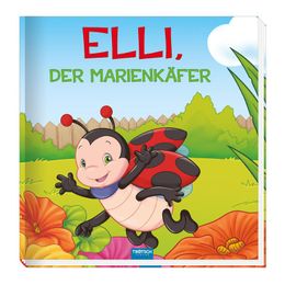Trötsch Trötsch Kinderbuch Elli, der Marienkäfer, Gebunden