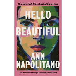Hello Beautiful - Ann Napolitano, Kartoniert (TB)