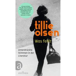 Was fehlt - Tillie Olsen, Gebunden