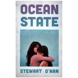 Ocean State - Stewart O'Nan, Kartoniert (TB)