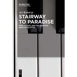 De Gruyter Stairway to Paradise - Ari Katorza, Kartoniert (TB)