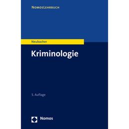 Nomos Kriminologie - Frank Neubacher, Kartoniert (TB)