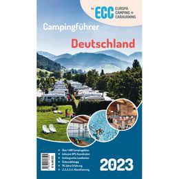 ECC Campingführer Deutschland 2023, Kartoniert (TB)
