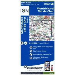 IGN topographische Karte 1:25T Série Bleue / 2022SB / 2022SB Montrichard-Contres - Val de Cher, Karte (im Sinne von Landkarte)