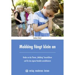 Mobbing fängt klein an - Andrea Erkert, Kartoniert (TB)
