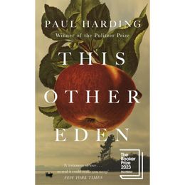 This Other Eden - Paul Harding, Gebunden