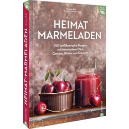 Heimat-Marmeladen - Andreas Buhl, Gebunden