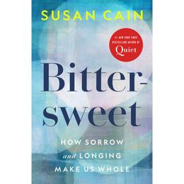 Penguin Random House Bittersweet - Susan Cain, Kartoniert (TB)