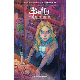 Buffy the Vampire Slayer - Joss Whedon, Jeremy Lambert, Marianna Ignazzi, Valentina Pinti, Claudia Balboni, Kartoniert (TB)