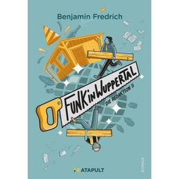 Funk in Wuppertal - Benjamin Fredrich, Gebunden