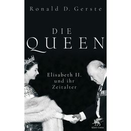 Die Queen - Ronald D. Gerste, Gebunden