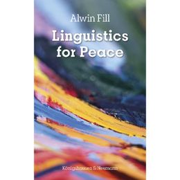 Linguistics for Peace - Alwin Fill, Kartoniert (TB)
