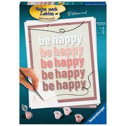 RAVENSBURGER VERLAG Malen nach Zahlen - Be Happy