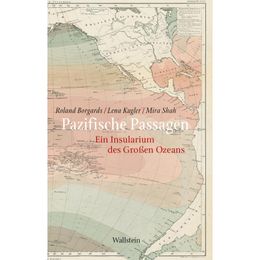 Pazifische Passagen - Roland Borgards, Lena Kugler, Mira Shah, Gebunden