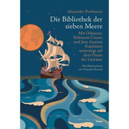 Die Bibliothek der sieben Meere - Alexander Pechmann, Leinen