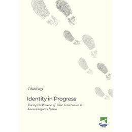 Identity in Progress - Cihan Yazgi, Kartoniert (TB)